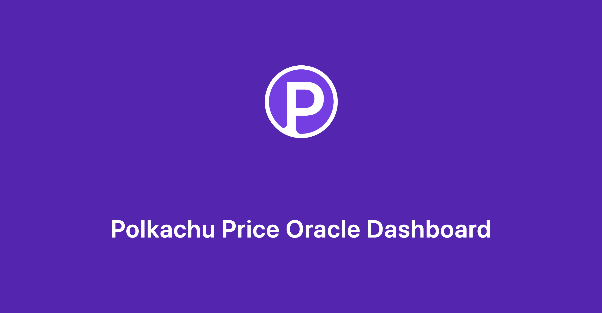 Polkachu Price Oracle Dashboard | Polkachu